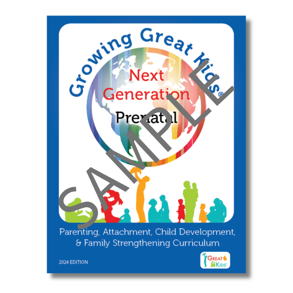 Family-Strengthening Prenatal Curriculum- Growing Great Kids
